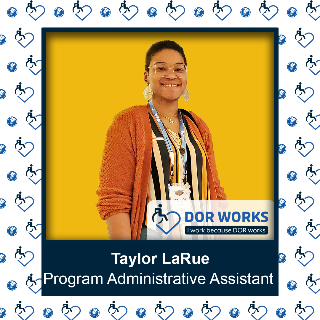 I Work Because DOR Works - CA Department of Rehabilitation